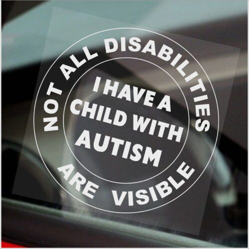 Autism Awareness Disability Sticker - Not All Disabilities Visible